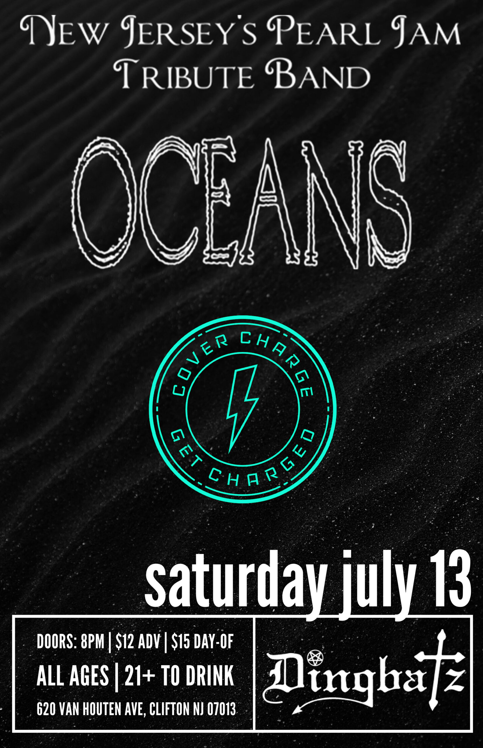 Oceans "Pearl Jam Tribute" & Cover Charge (Classic Rock Tribute) - Dingbatz